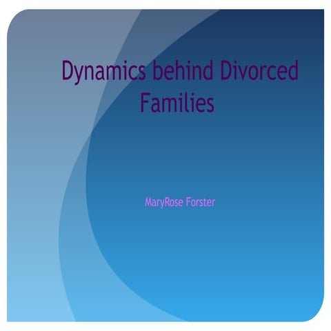 Divorce | PPT | Parenting Children Aged 4-11 | Parenting