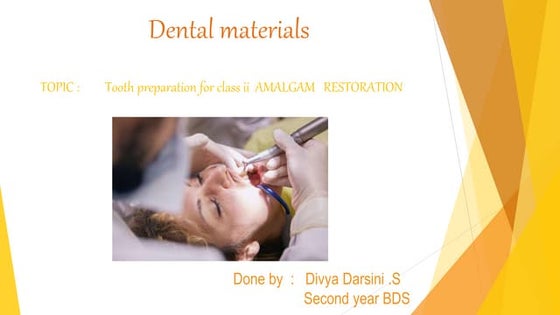 Class II Amalgam Preparation | PPT