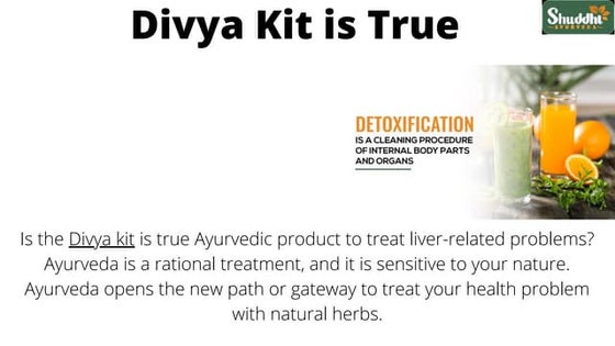 Is divya kit ayurveda product | PPT
