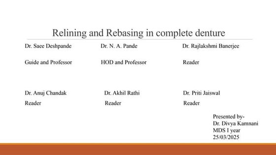 Relining and rebasing of complete dentures | PPT