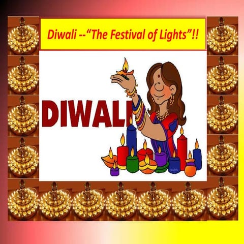 Diwali presentation ! | PPTX