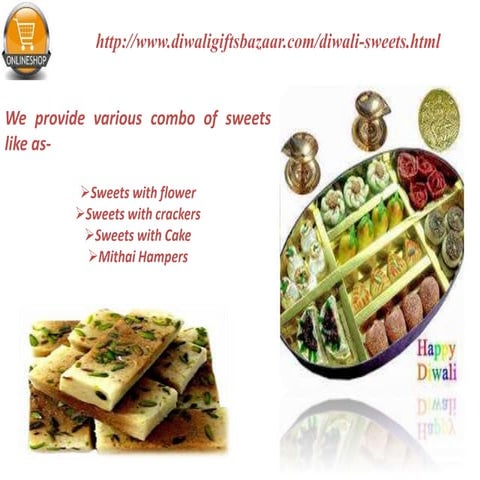 Diwali sweets and Hampers | PPTX