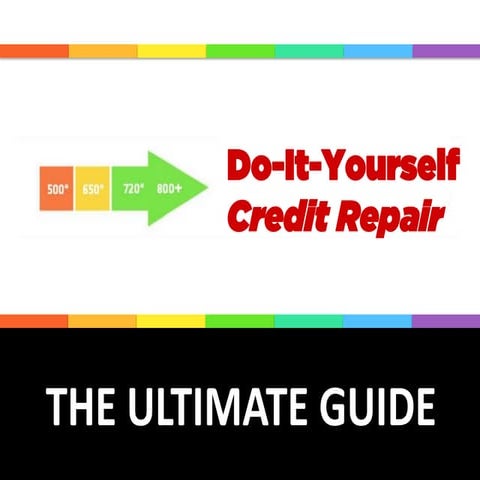 How to Repair Your Credit On Your Own [DIY GUIDE] | PPT