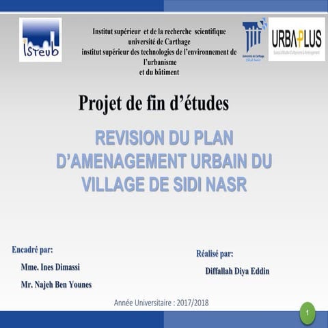 LA REVISION DU PLAN D’AMENAGEMENT URBAIN du village de sidi nasr | PPTX