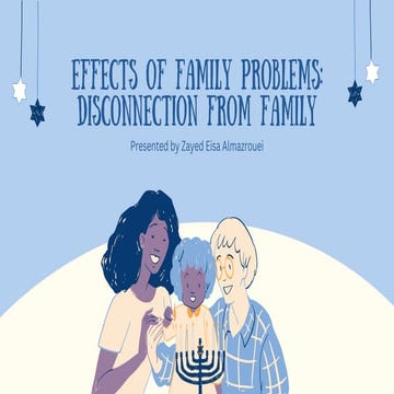 Oral Presentation - Effects of Family Problems: Disconnection From ...