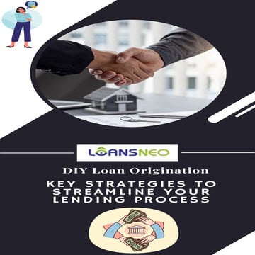 DIY Loan Origination Key Strategies to Streamline Your Lending Process.pdf