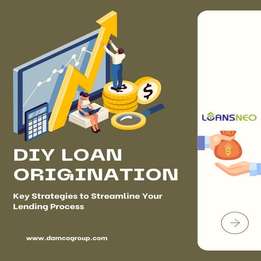 🚀DIY Loan Origination: Key Strategies to Streamline Your Lending ...