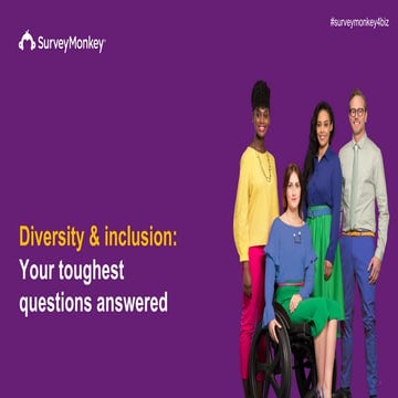 Diversity & Inclusion: Your toughest questions answered | PPT