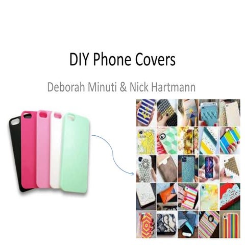 DIY phone covers | PPTX