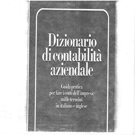 Dizionario contabilità italiano inglese - Italian English accounting ...