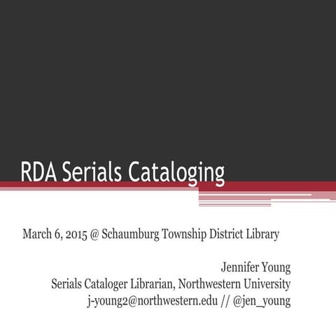 RDA serials cataloging | PPTX