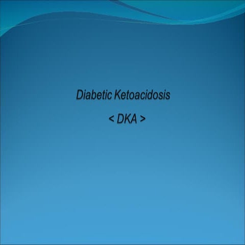 Diabetic ketoacidosis | PPT