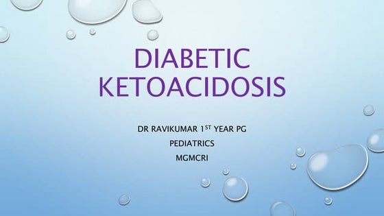 Dka presentation | PPTX | Endocrine and Metabolic Diseases | Diseases ...