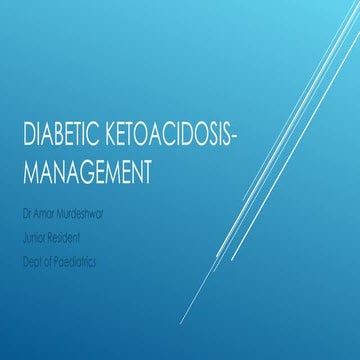 Dka diabetic ketoacidosis managment | PPT
