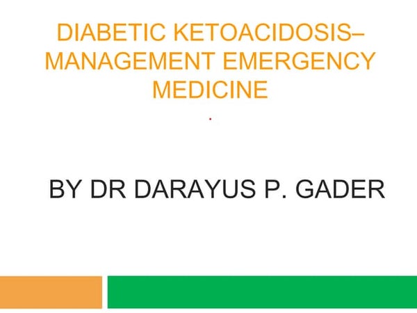 Diabetic Ketoacidosis Case Presentation