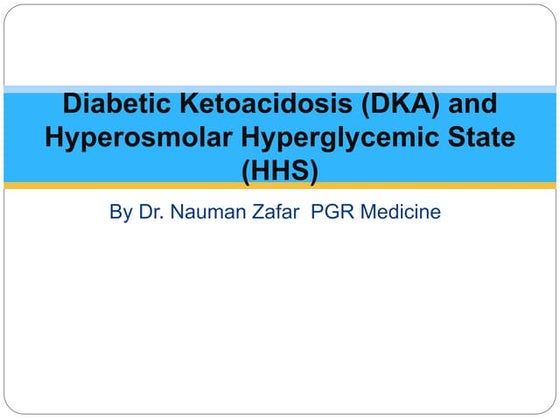 Hyperosmolar Hyperglycaemic State | PPT