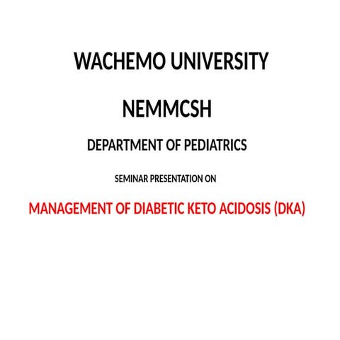 Diabetic Ketoacidosis management in pediatrics | PPTX