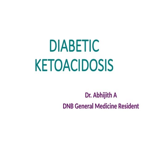 Diabetic ketoacidos case based Powerpoint presentation | PPTX