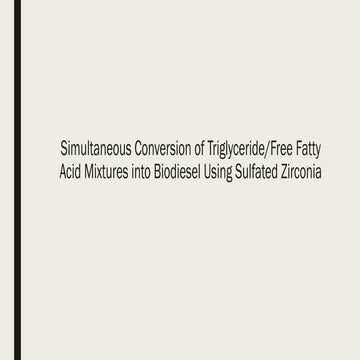 Simultaneous Conversion of Triglyceride/Free Fatty Acid Mixtures into ...