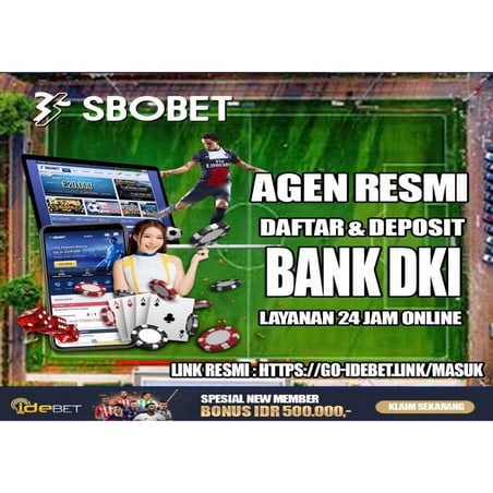 IDEBET : Daftar Sbobet Yang Ada Deposit Sesama Bank DKI Promo Berlimpah | PDF
