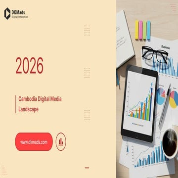 Cambodia Digital Media Landscape Jan 2026 | PDF
