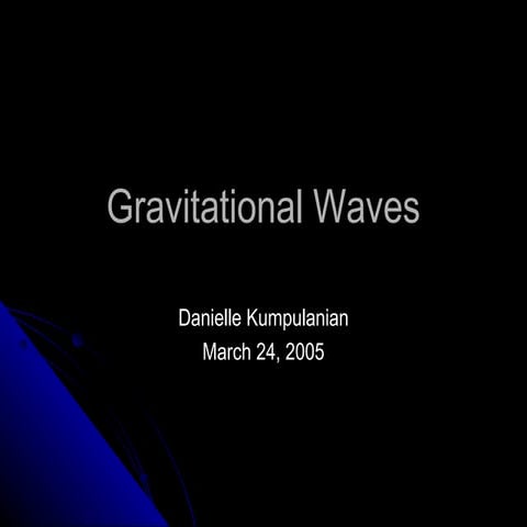 Gravitational Waves | PPT