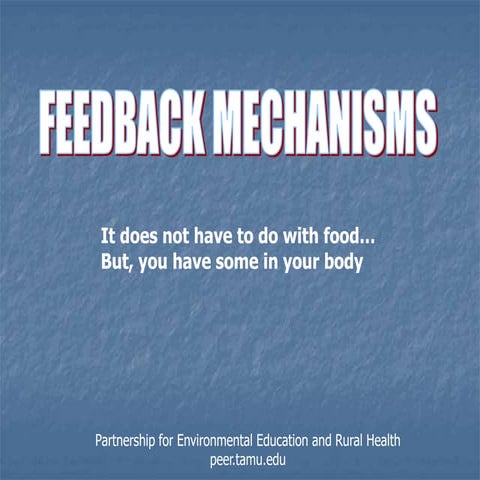 Feedback Mechanisms and Homeostatic Responses | PPT