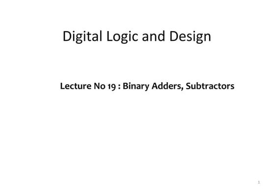 Lecture4 Chapter4- Design 4-bit Lookahead Carry Binary Adder-Subtractor Circuit.pdf