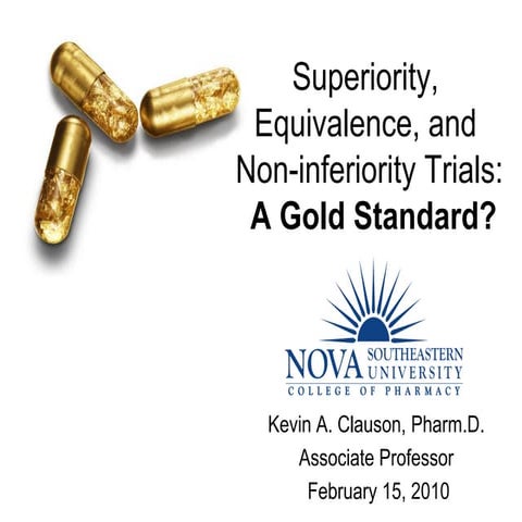 Superiority, Equivalence, and Non-Inferiority Trial Designs | PDF