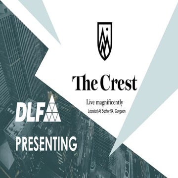 Dlf the crest gurgaon | PPTX