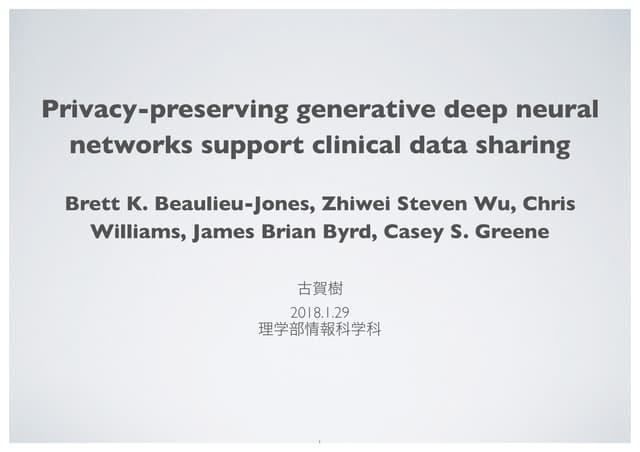 Dl Hacks Privacy Preserving Generative Deep Neural Networks Support