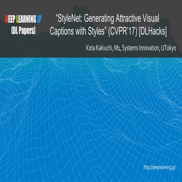 [DL Hacks 実装]StyleNet: Generating Attractive Visual Captions with ...
