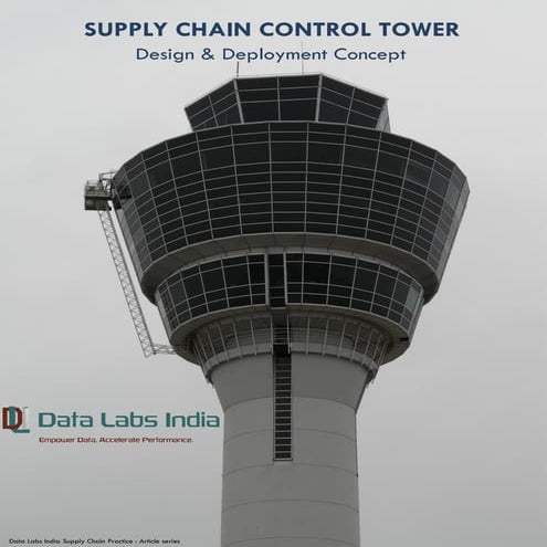 Supply Chain Control Tower - Design & Deployment Concept | PDF