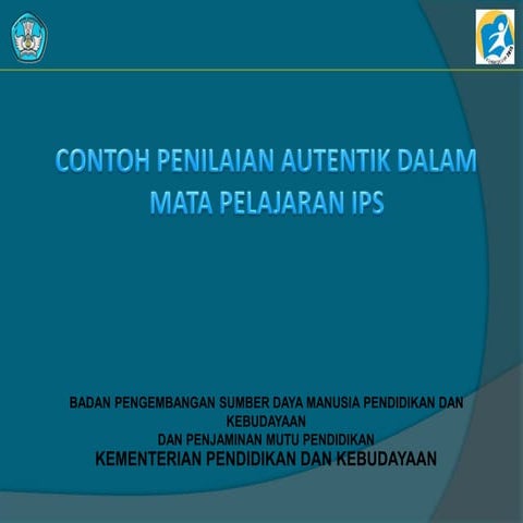 Contoh penilaian autentik dalam mata pelajaran ips | PPTX