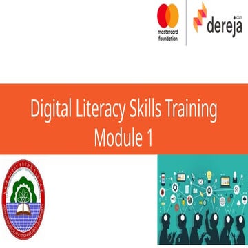 Digital Literacy Training Module 1, for undergraduate students | PPTX