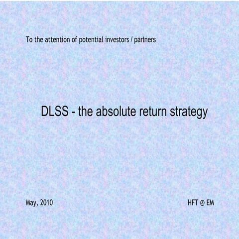 Dlss Absolute Return Strategy | PPT | Stocks and Bonds | Personal Investing