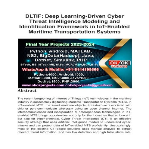 DLTIF Deep Learning-Driven Cyber Threat Intelligence Modeling and Identification Framework in ...