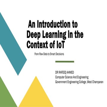 Deep Learning for IoT Deep Learning for IoT | PPTX