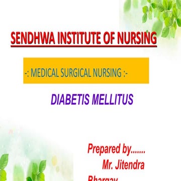 DIABETES MELLITUS ANATOMY and physiology slideshare | PPTX