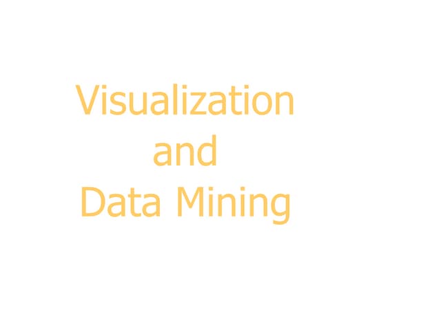 Dm15 Visualization Data Miningppt