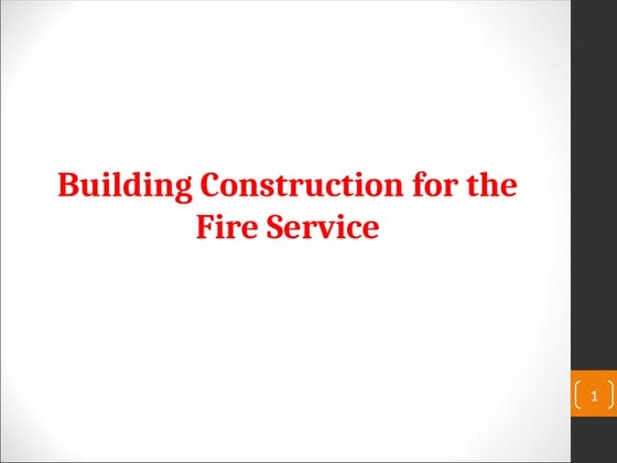 Building Construction and the Fire Service | PPT