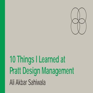 10 Things I Learned at Pratt Design Management | PDF