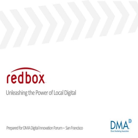 Redbox - Unleashing the Power of Local Digital | PPTX