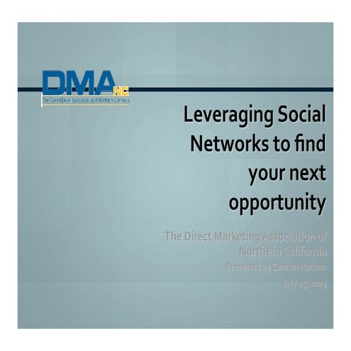 Leveraging Social Networks to Find Your Next Opportunity | PPT