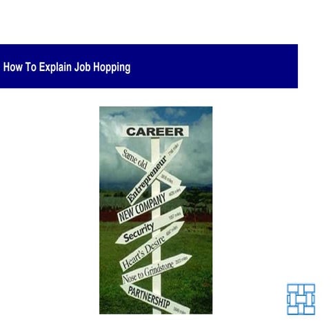 How to Explain Job Hopping | PPT