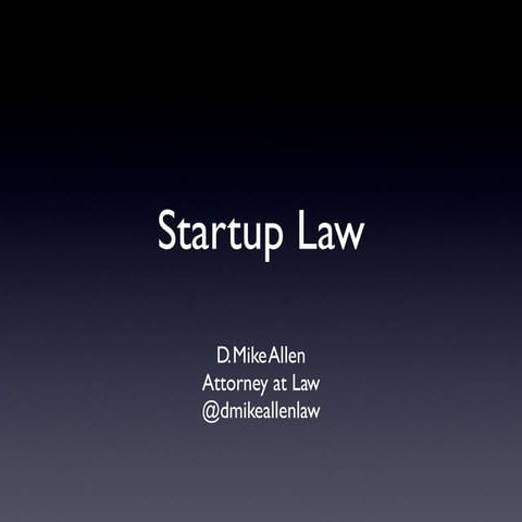 Startup Law: Business Law for Small Business | PPT