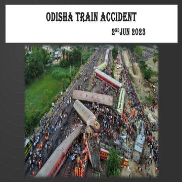 DM CASE STUDY-14 ODISHA TRAIN ACCIDENT.pptx