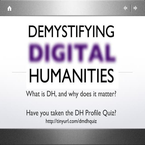Demystifying Digital Humanities Fall Workshop 1 | PPT