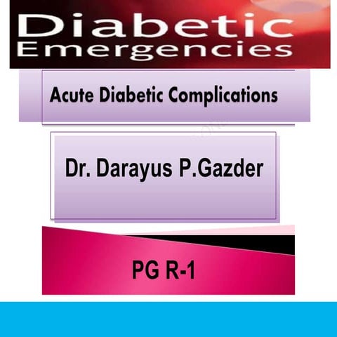 Hyperosmolar Hyperglycaemic State | PPTX
