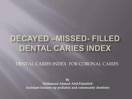 DMFT Index | PDF | Dental Health | Diseases and Conditions